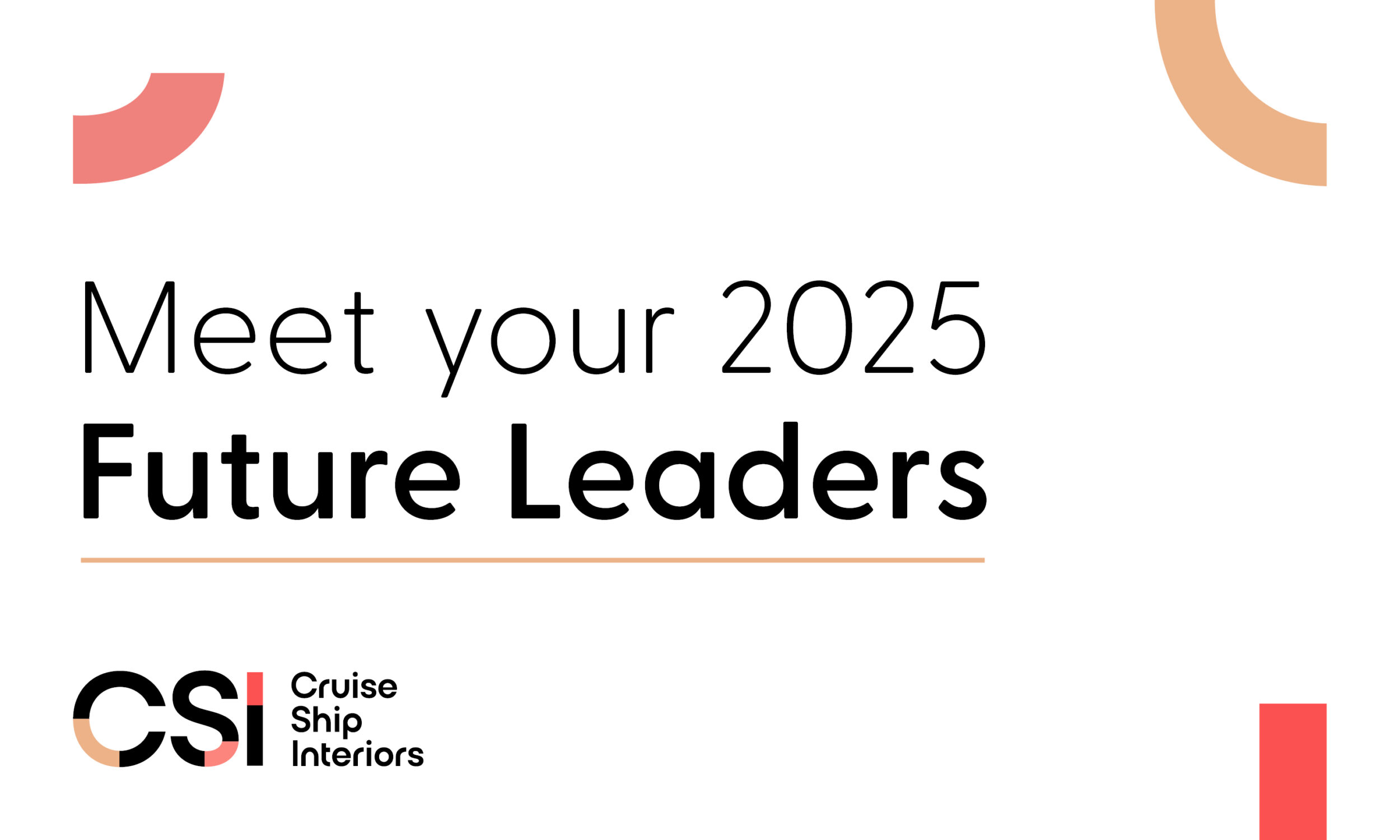Announcing the 2025 Future Leaders! | Cruise Ship Interiors Design Expo ...